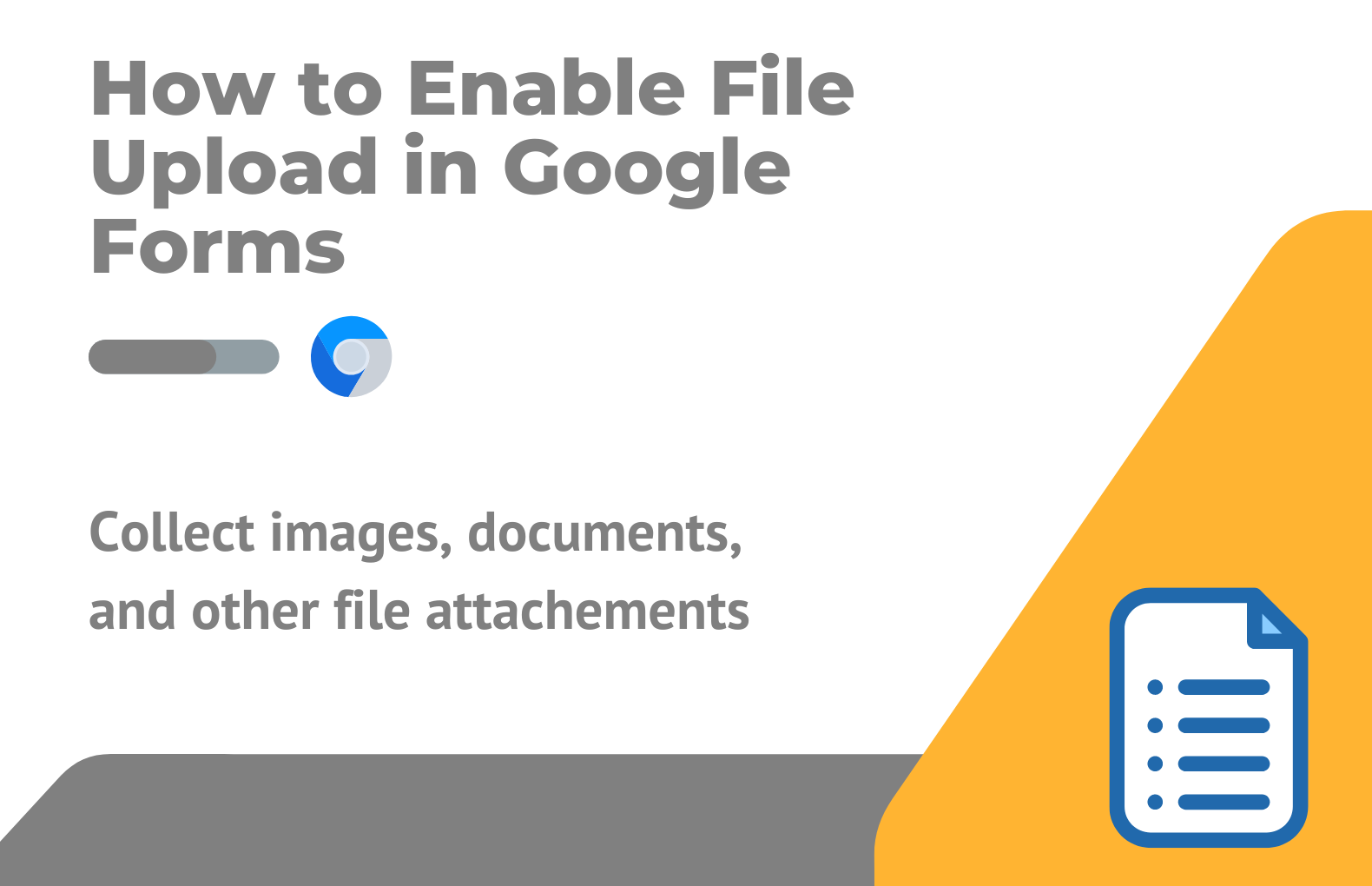 How to Enable File Upload in Google Forms